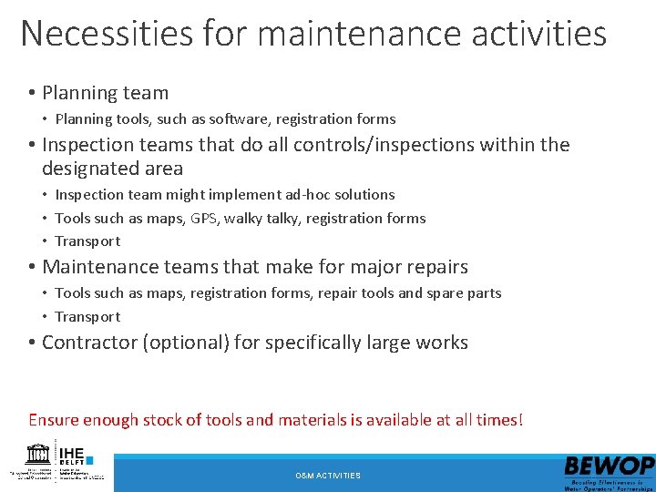 Operations and Maintenance CURATIVE AND PREVENTIVE MAINTENANCE Content