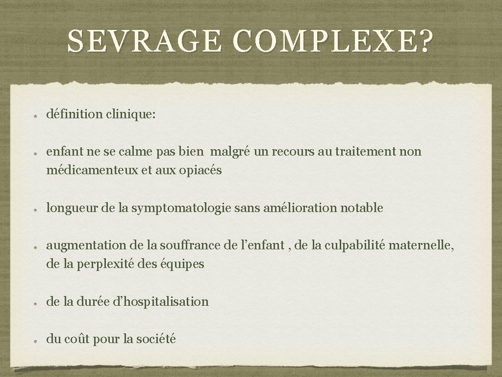LES SYNDROMES DE SEVRAGE COMPLIQUS DU NOUVEAU N