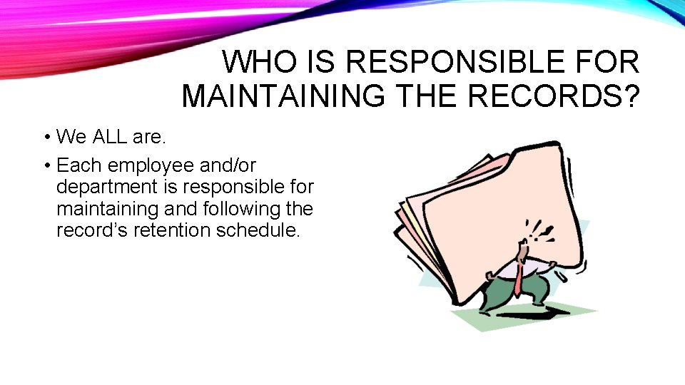 WHY RECORD KEEPING IS IMPORTANT MCC InService 2017