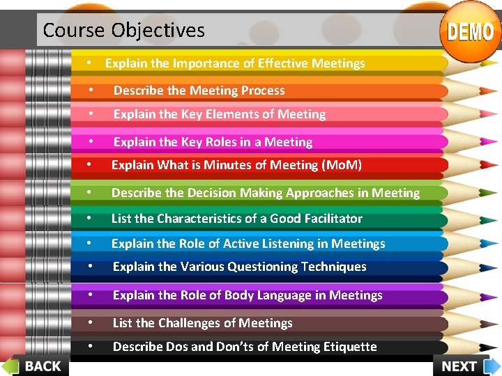 Meeting Skills Course Objectives Explain the Importance of