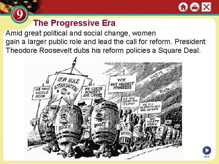 The Progressive Era Amid great political and social