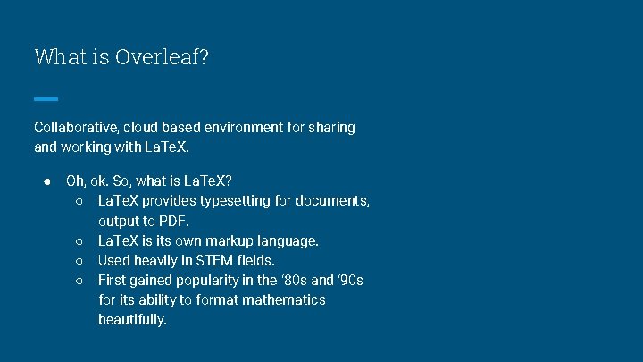 Welcome to Overleaf A Brief Overview of Opportunities