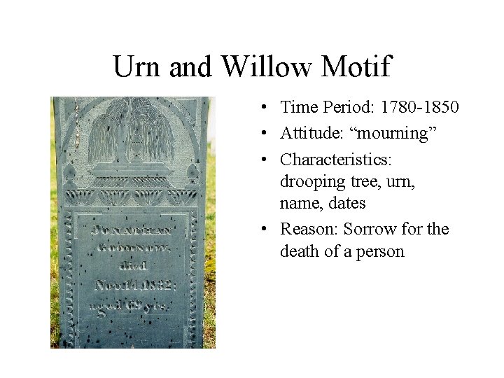 Analyzing Gravestone Motifs Americans Changing Attitude Towards Death