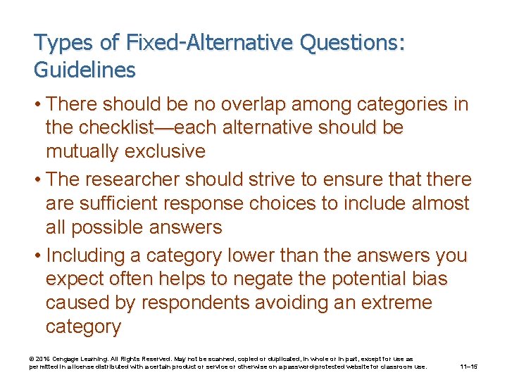 Chapter 11 Questionnaire Design 2016 Cengage Learning All