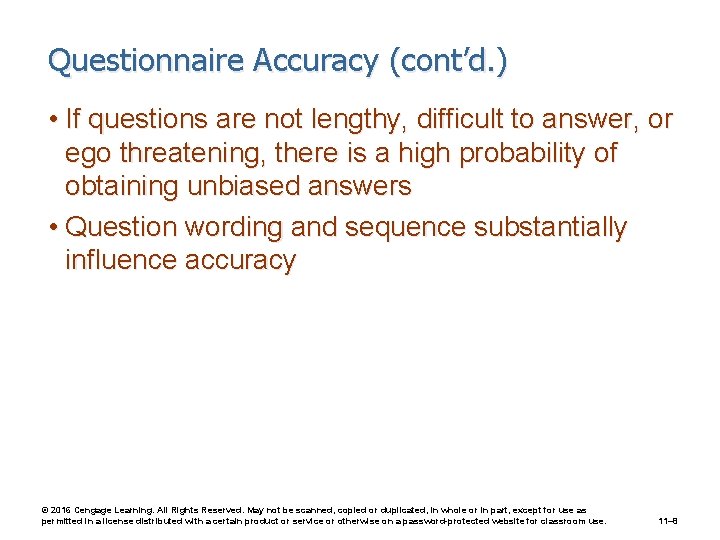 Chapter 11 Questionnaire Design 2016 Cengage Learning All