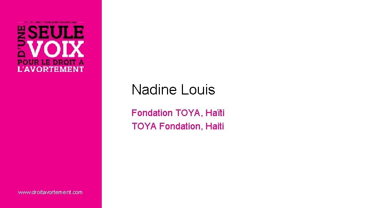 www droitavortement com Abortion Right Nadine Louis Fondation