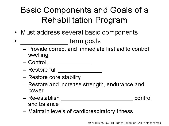 Understanding the Basics of Injury Rehabilitation 2010 Mc