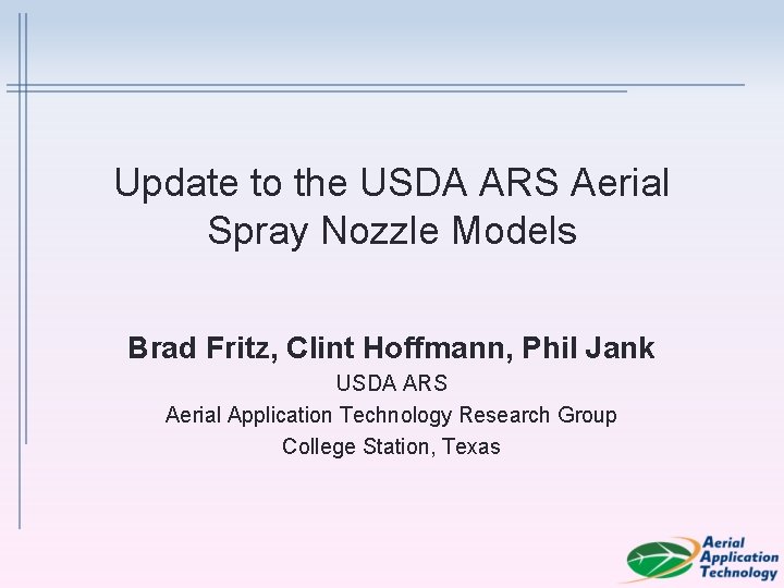 Update to the USDA ARS Aerial Spray Nozzle
