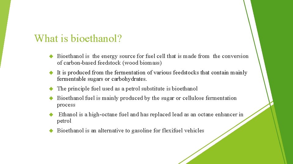 Production of bioethanol from wood biomass Muhammad Kamrul