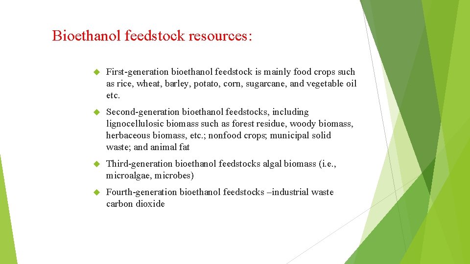 Production of bioethanol from wood biomass Muhammad Kamrul