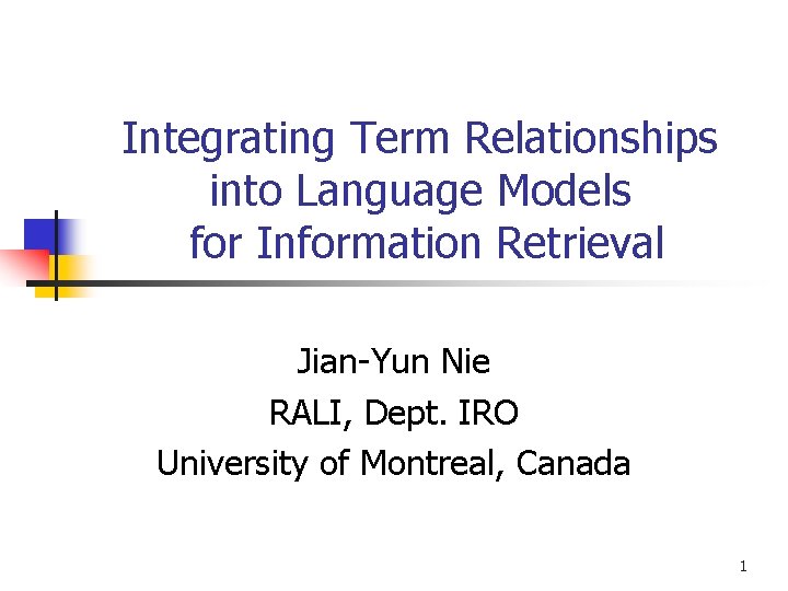 Integrating Term Relationships into Language Models for Information