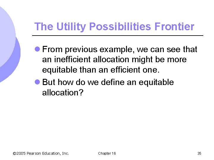 Chapter 16 General Equilibrium General Equilibrium Analysis l