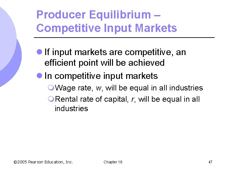 Chapter 16 General Equilibrium General Equilibrium Analysis l