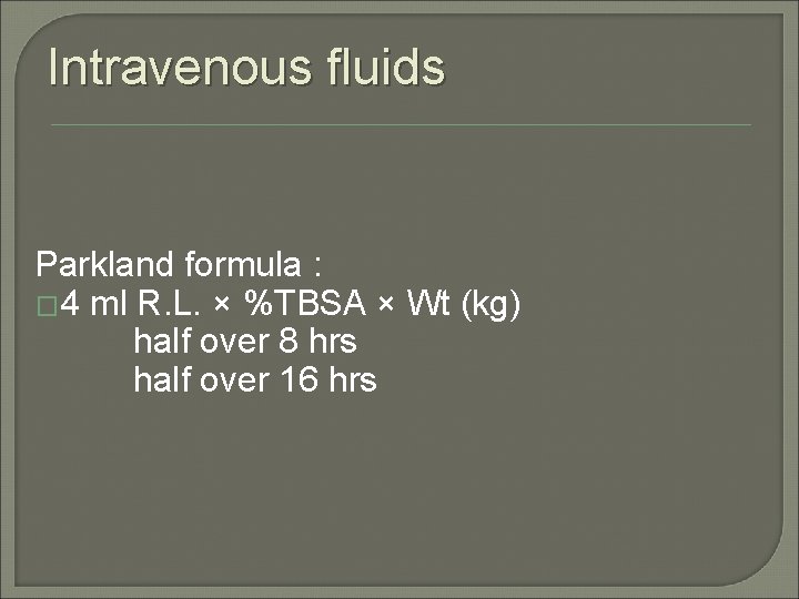 BURNS 30 yo patient transfered to your burn