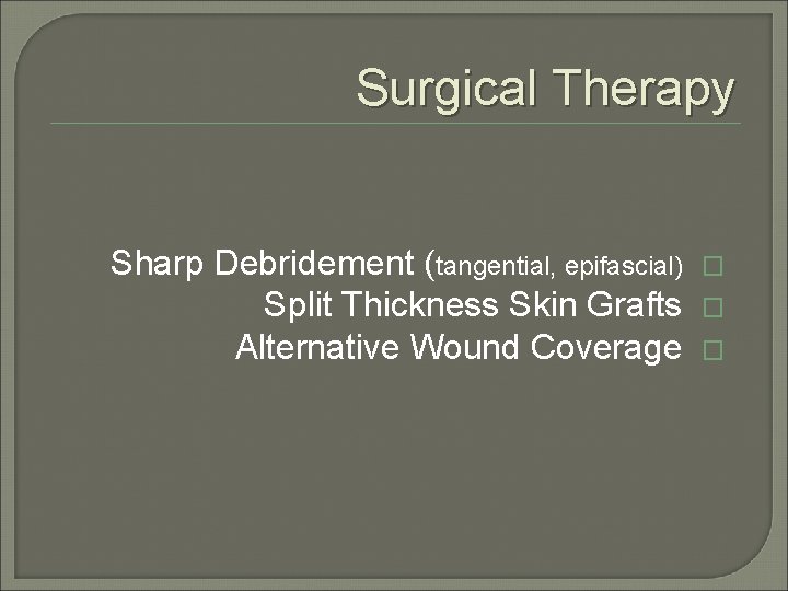 BURNS 30 yo patient transfered to your burn