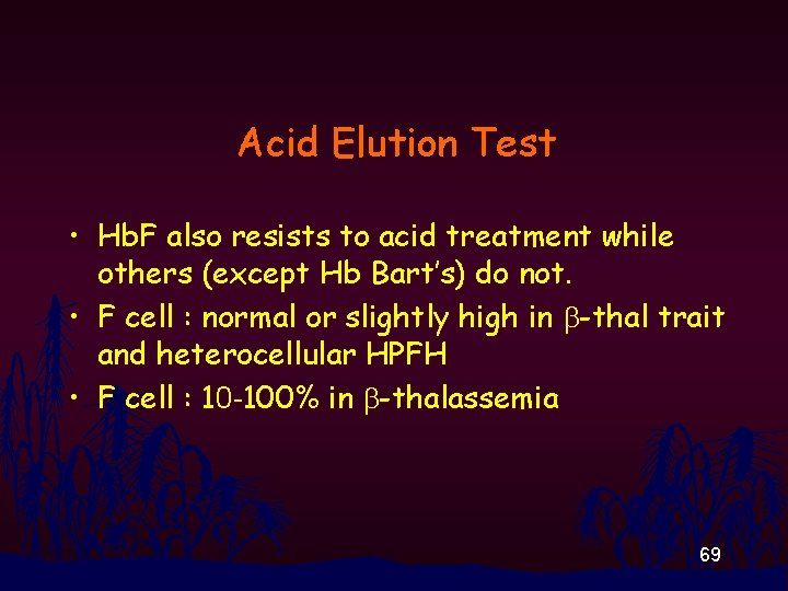 Laboratory Diagnosis in Thalassemia and Hemoglobinopathies Ahmad Shihada