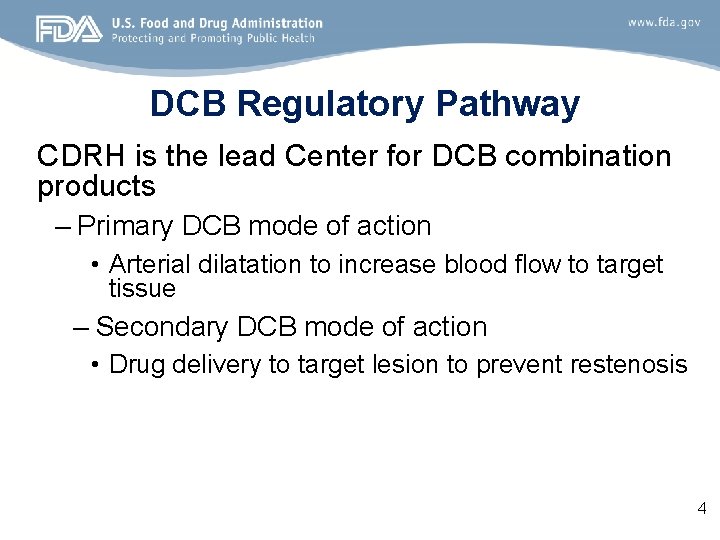 Regulatory Considerations for Coronary Drug Coated Balloons Andrew