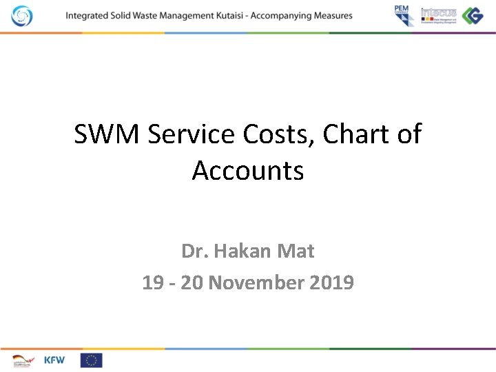 SWM Service Costs Chart of Accounts Dr Hakan