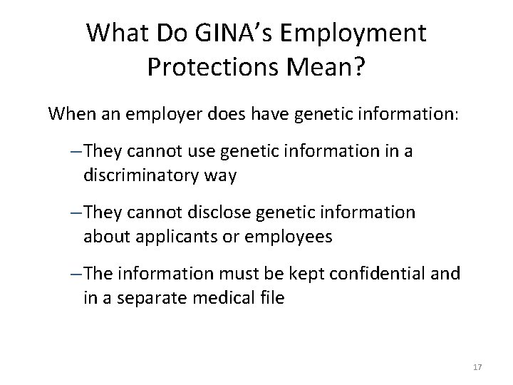Understanding GINA How the Genetic Information Nondiscrimination Act