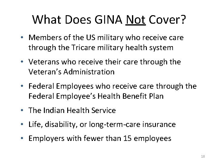 Understanding GINA How the Genetic Information Nondiscrimination Act