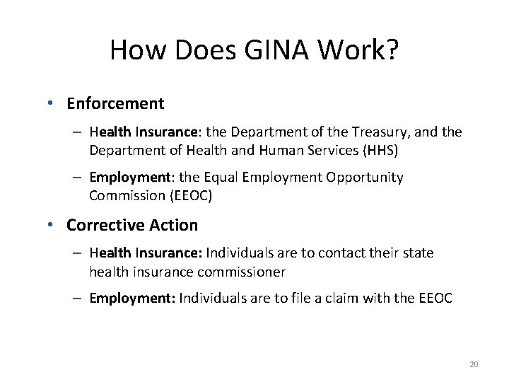 Understanding GINA How the Genetic Information Nondiscrimination Act