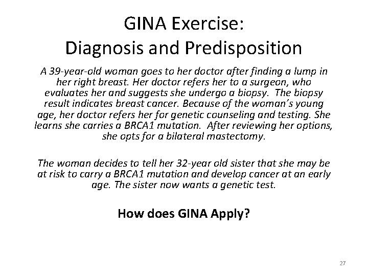 Understanding GINA How the Genetic Information Nondiscrimination Act