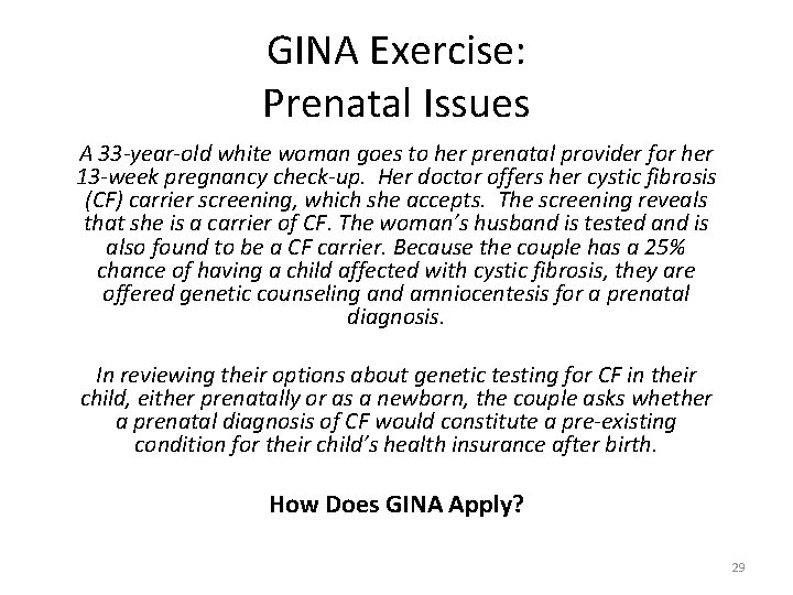 Understanding GINA How the Genetic Information Nondiscrimination Act
