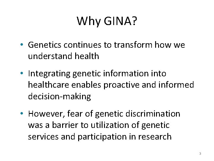 Understanding GINA How the Genetic Information Nondiscrimination Act