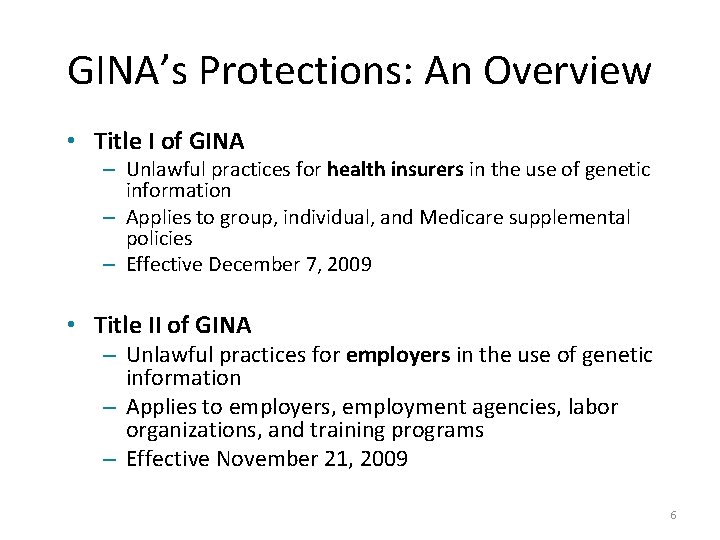 Understanding GINA How the Genetic Information Nondiscrimination Act