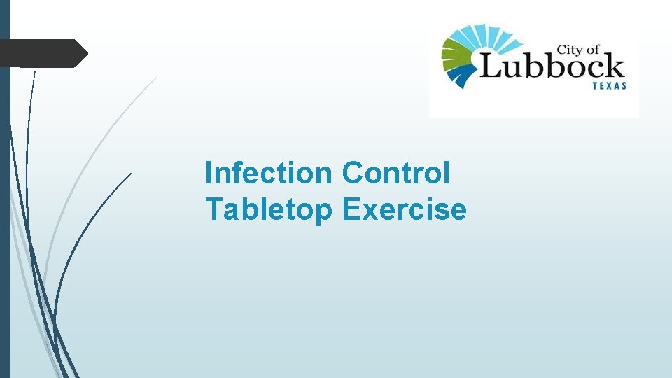 Influenza Infection Control Tabletop Exercise August 2019 Expectations