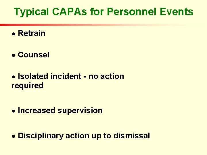Quality Systems Managing Human Error and CAPA Effectiveness