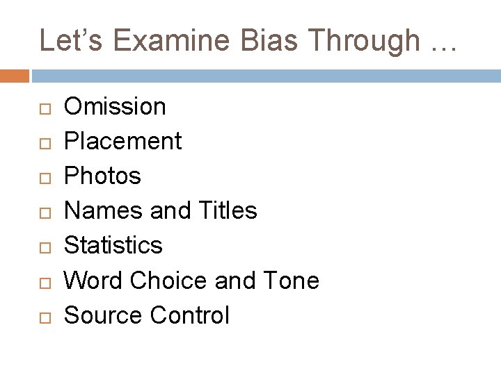 BIAS Used with permission from Butler Area School