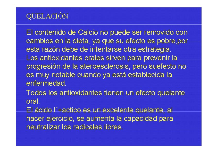 Terapias Avanzadas 1 Terapia de quelacin 2 Procainoterapia
