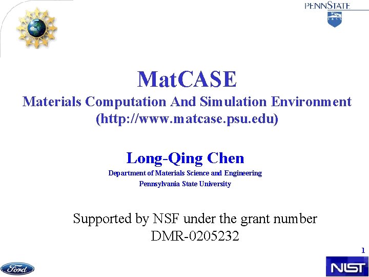 Mat CASE Materials Computation And Simulation Environment http
