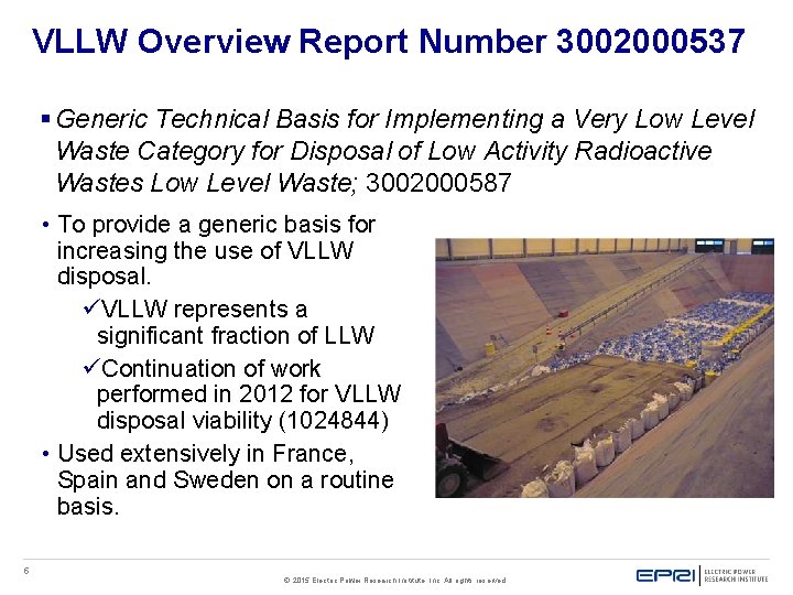 Very Low Level Waste Lisa Edwards EPRI Senior