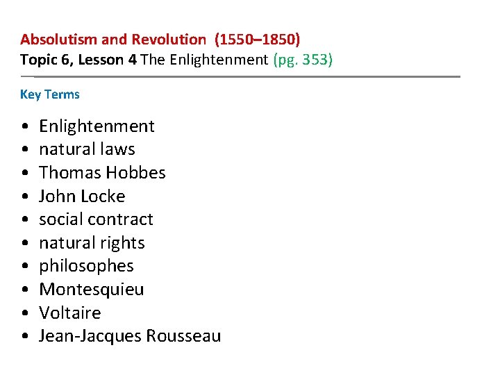 Absolutism and Revolution 1550 1850 Topic 6 Lesson