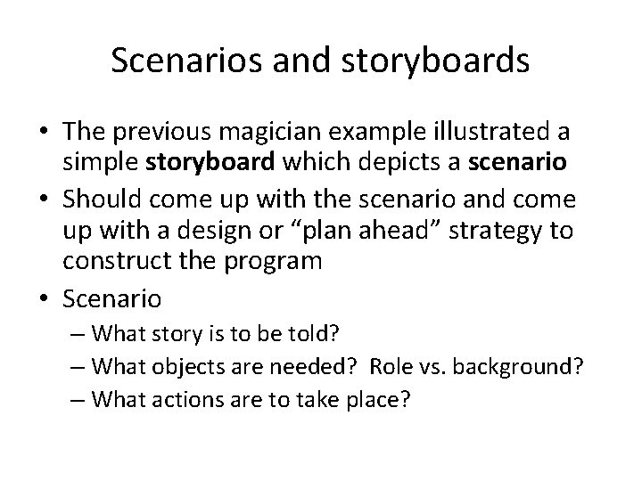 Alice Program Design and Implementation Scenarios and storyboards