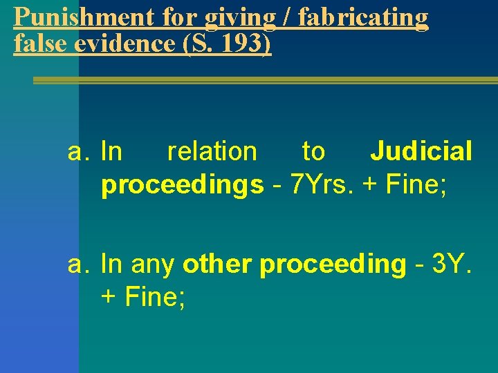 False Evidence and Offences against Public Justice Chapter