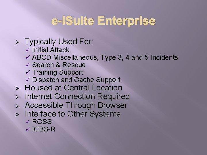 Overview What is eISuite Next Generation of ISuite