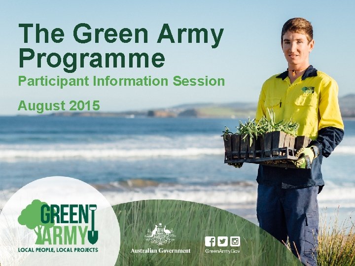 The Green Army Programme Participant Information Session August