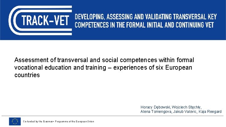 Assessment of transversal and social competences within formal
