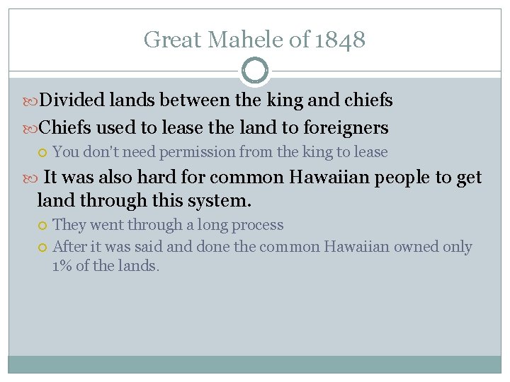 Sugar in Hawaii MODERN HAWAIIAN HISTORY Overview Background