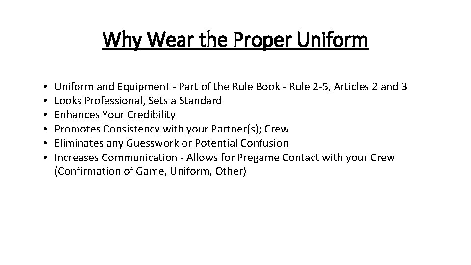 Officials Uniforms 21016 Why Wear the Proper Uniform