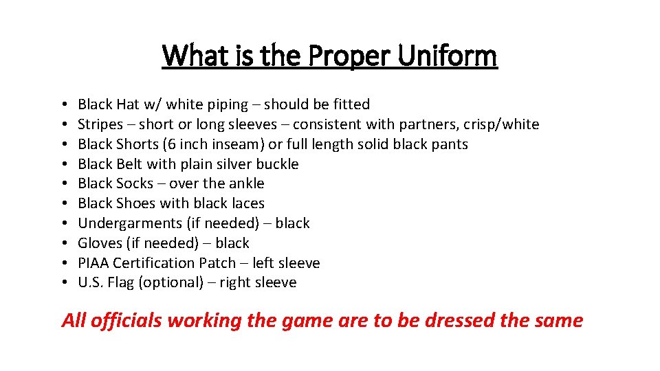 Officials Uniforms 21016 Why Wear the Proper Uniform
