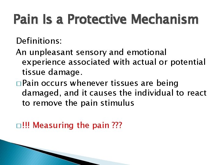 Physiology of Pain Dr Abdulrahman Alhowikan Collage of