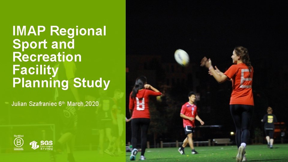 IMAP Regional Sport and Recreation Insert subheading here