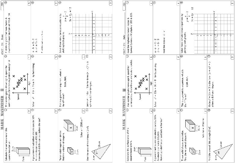 MARK MAXIMISER Calculate the surface area of this