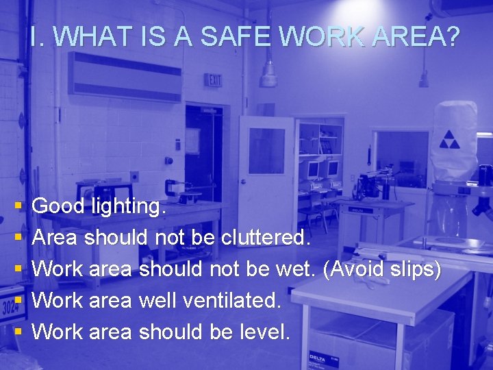 SHOP SAFETY Design Fabrication Shop Botwood Collegiate Three