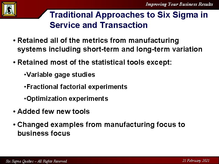 Improving Your Business Results Six Sigma Qualtec Transactional