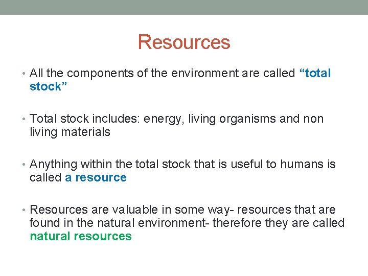 RESOURCES AND INDUSTRIES Unit 2 Big Question How